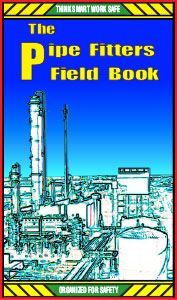 The Pipefitters Field Book | Pipefitting Hand Book Reference Guide